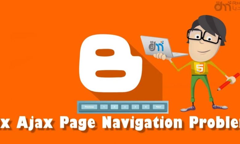 Fix Ajax Page Navigation Problem In Your Site Or Blog • Raqmedia