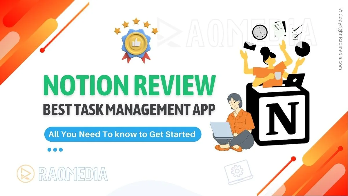 Notion Review: Best Free Task Management App - RaQMedia