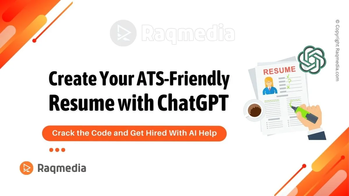 How To Make An ATS-Friendly Resume With ChatGPT - RaQMedia