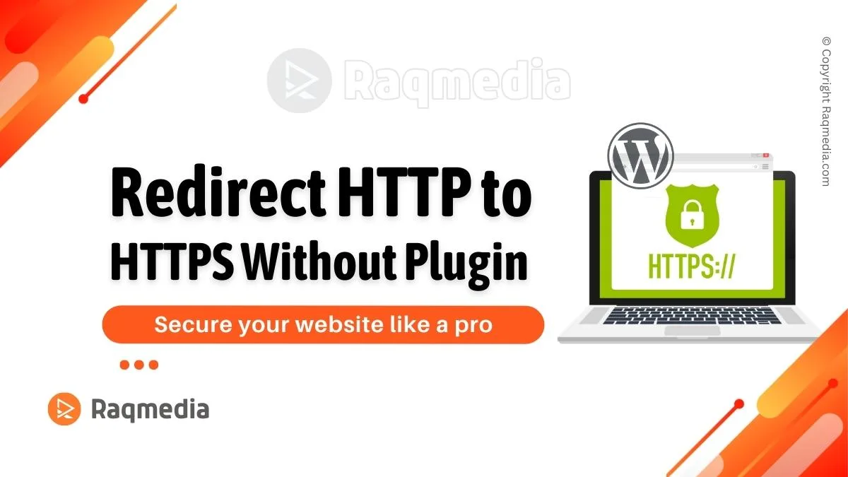 How To Redirect HTTP To HTTPS On WordPress Without Plugin - RaQMedia